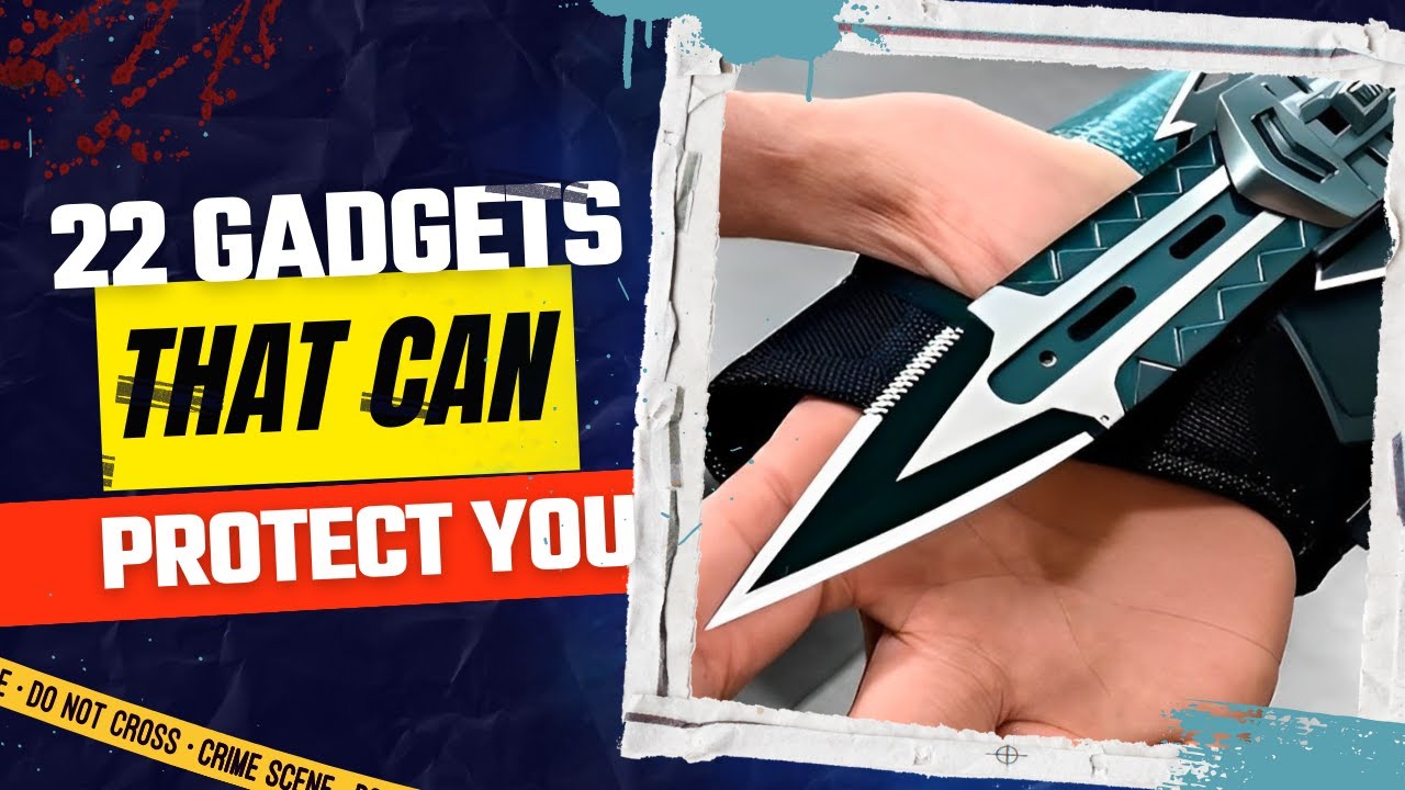 our Safety, Your Priority: 22 Essential Gadgets for Protection - YouTube