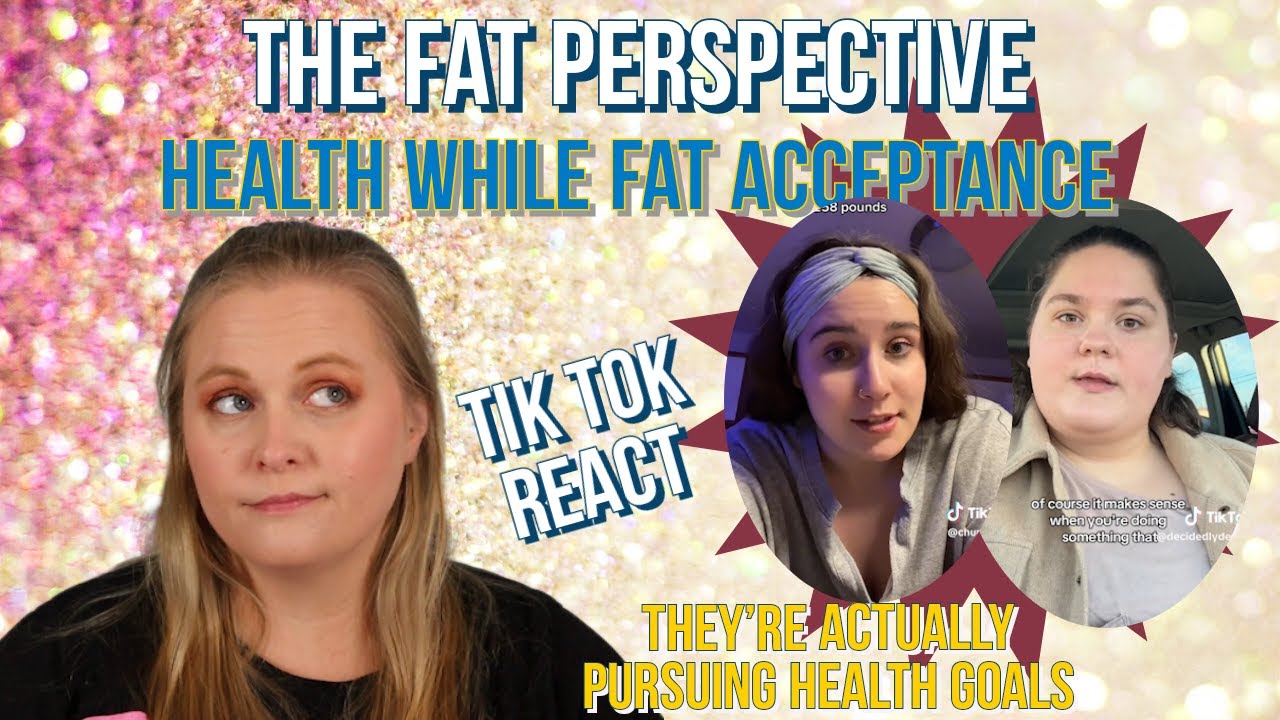 The Fat Perspective (Health While Fat Acceptance) | Fat Reacts - YouTube