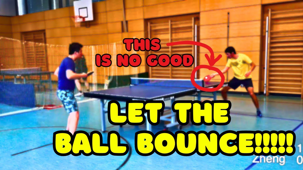 Table Tennis Match Review - PLEASE LET THE BALL BOUNCE! - YouTube