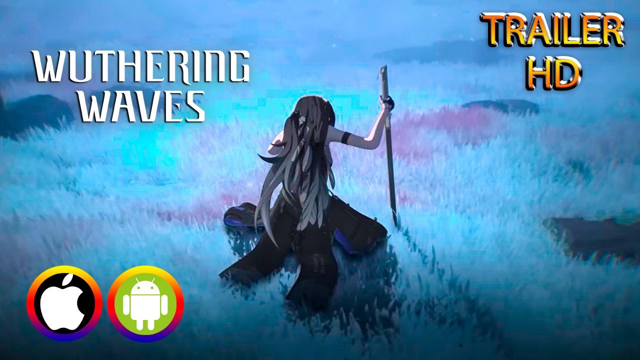 Wuthering Waves - Trailer Closed Beta (Android/IOS) Official - YouTube