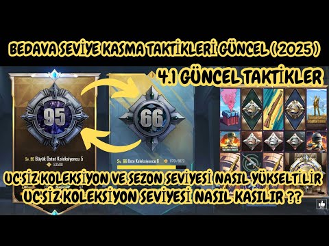 BEDAVA KOLEKSİYON SEVİYESİ NASIL KASILIR & BEDAVA KOLEKSİYON SEVİYESİ KASMAK MÜMKÜN MÜ PUBG Mobile