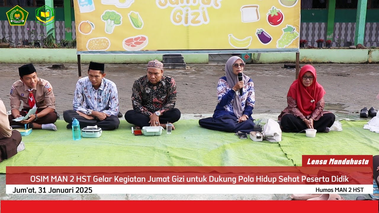 OSIM MAN 2 HST Gelar Kegiatan Jumat Gizi untuk Dukung Pola Hidup Sehat ...