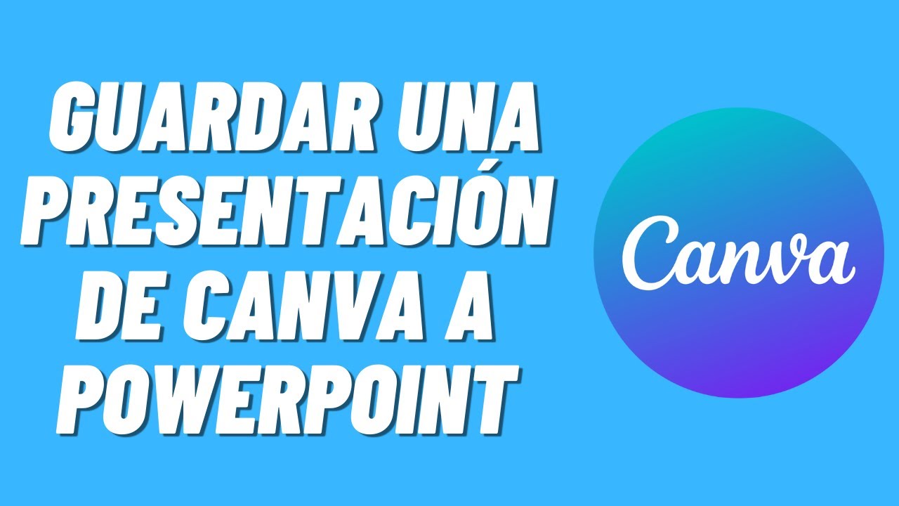 Cómo guardar una presentación de Canva a PowerPoint - YouTube
