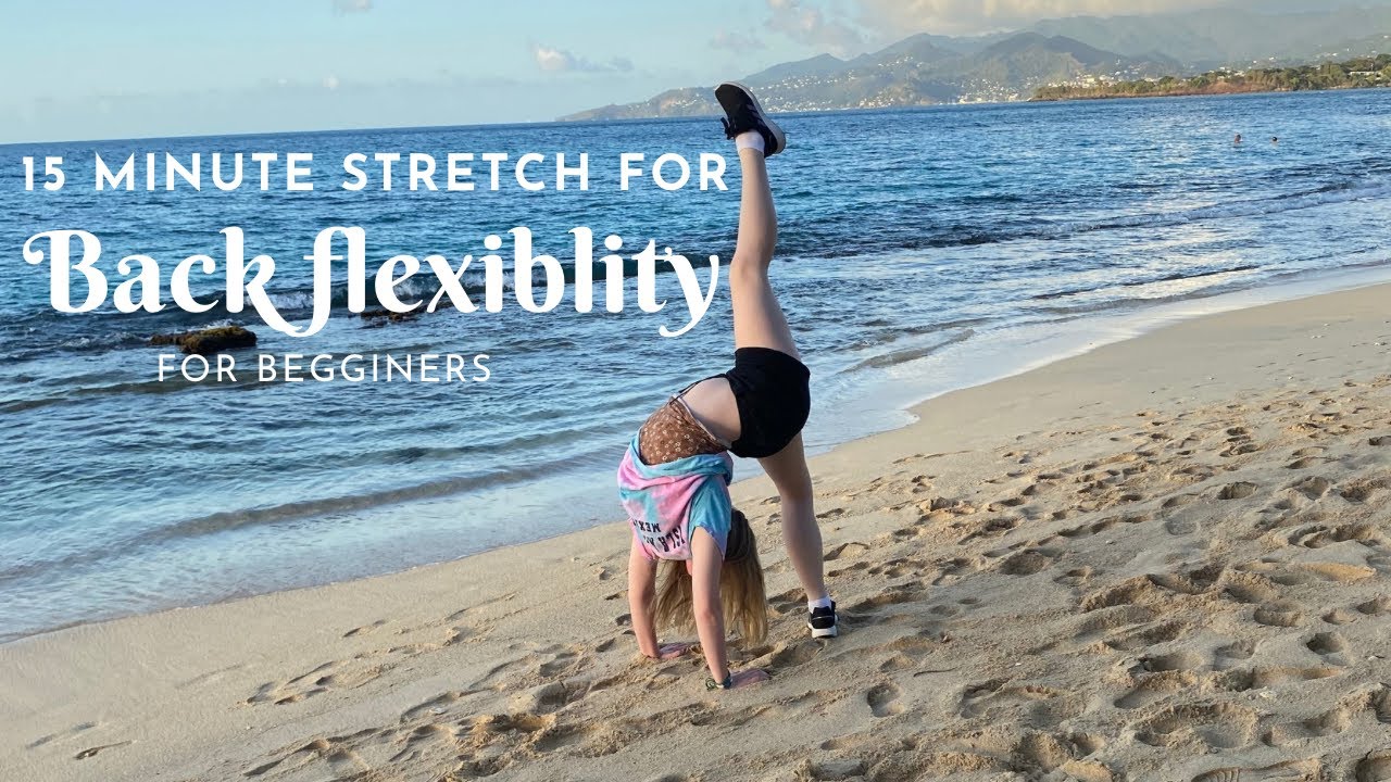 GET A FLEXIBLE BACK FAST! 15 minute beginner back stretch - YouTube