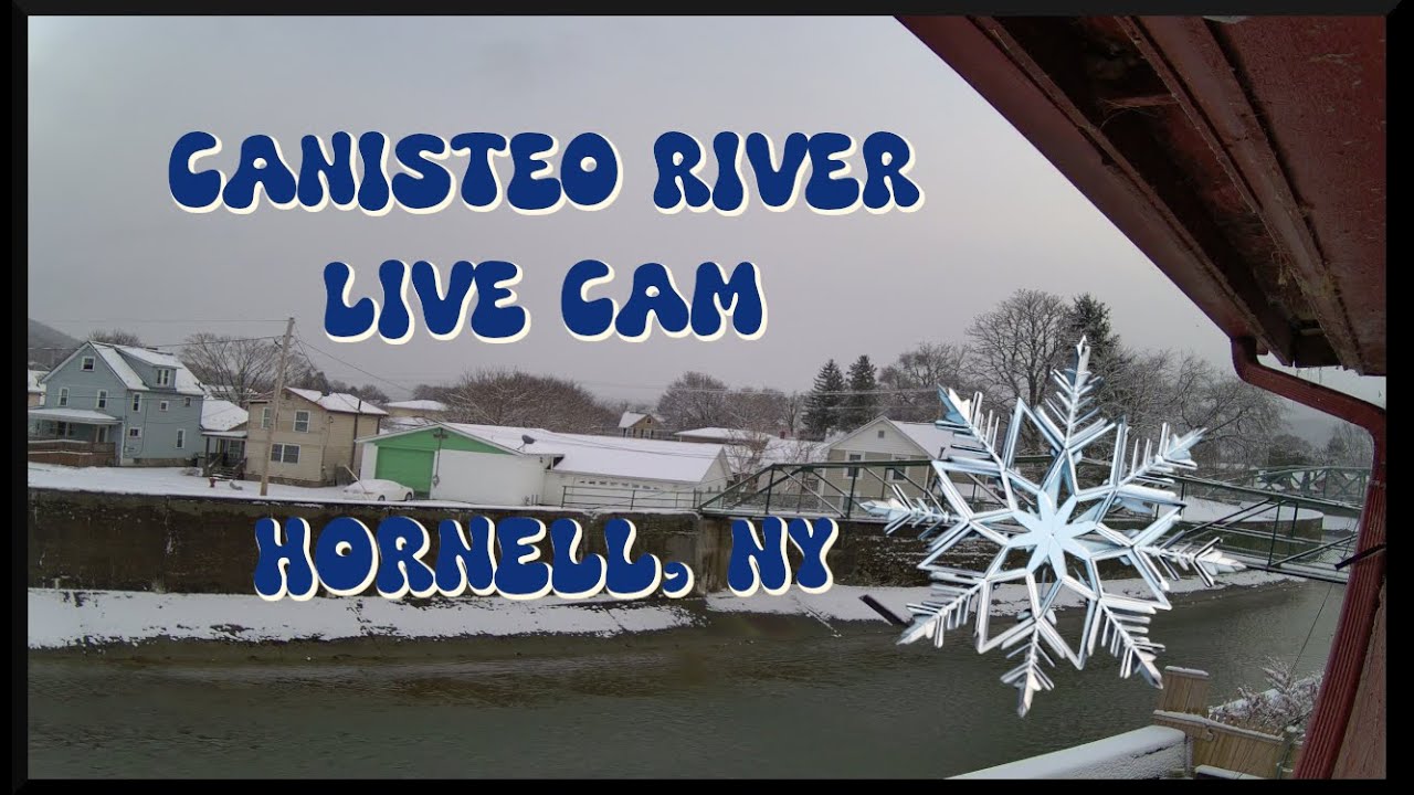 Canisteo River Live Cam 24/7 - Hornell, New York - 12-24-2024 - YouTube