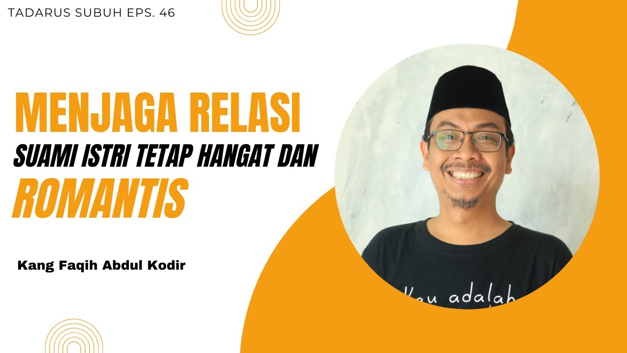 Menjaga Relasi Suami Istri Tetap Hangat dan Romantis - YouTube