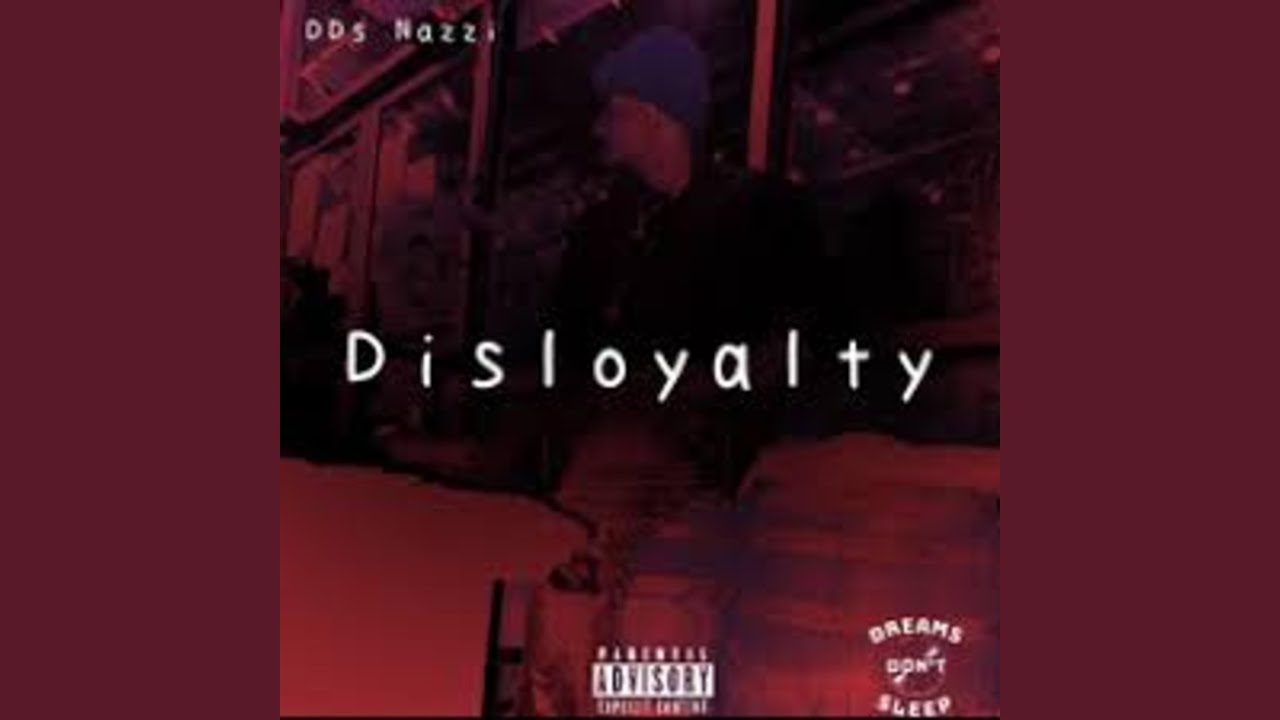 Disloyalty - YouTube
