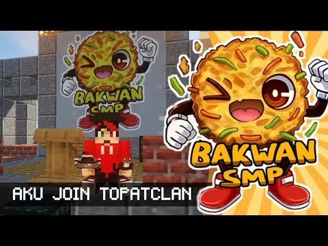 UPDATE BARU BAKWAN SMP | KlemonBakwanSMP - YouTube