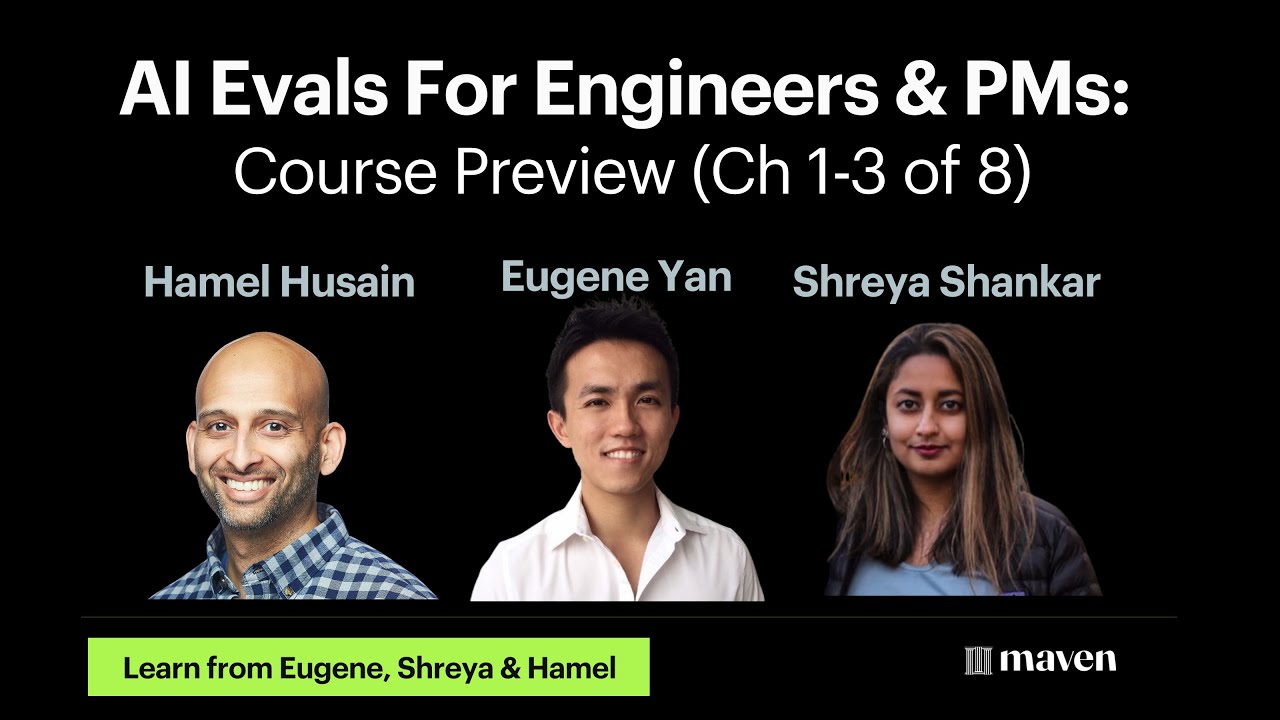 AI Evals For Engineers: Course Preview (Chapters 1-3 of 8) - YouTube