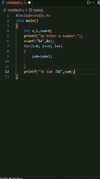 C language | C program to calculate the sum of Natural Number (using for loop)| #shorts #short # ...