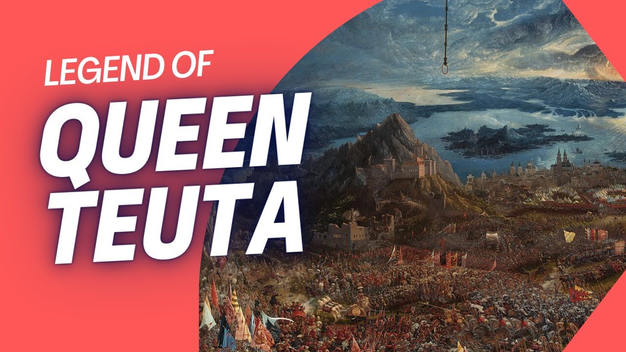 The Legend of Queen Teuta - YouTube
