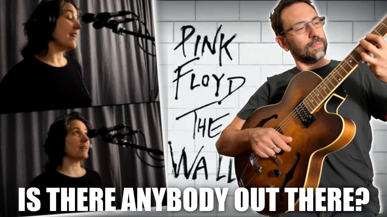 Pink Floyd - Is there anybody out there? - Cover - YouTube