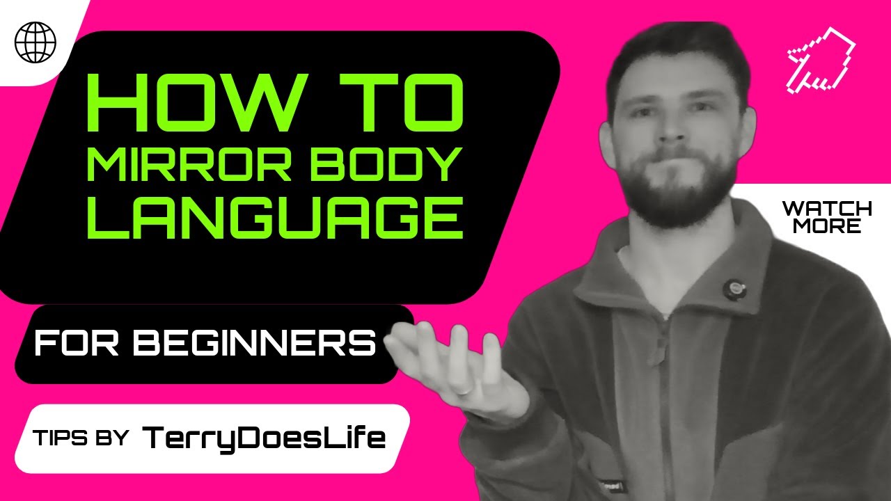How To Mirror Body Language. 3 Tips For Success From A Certified Life ...