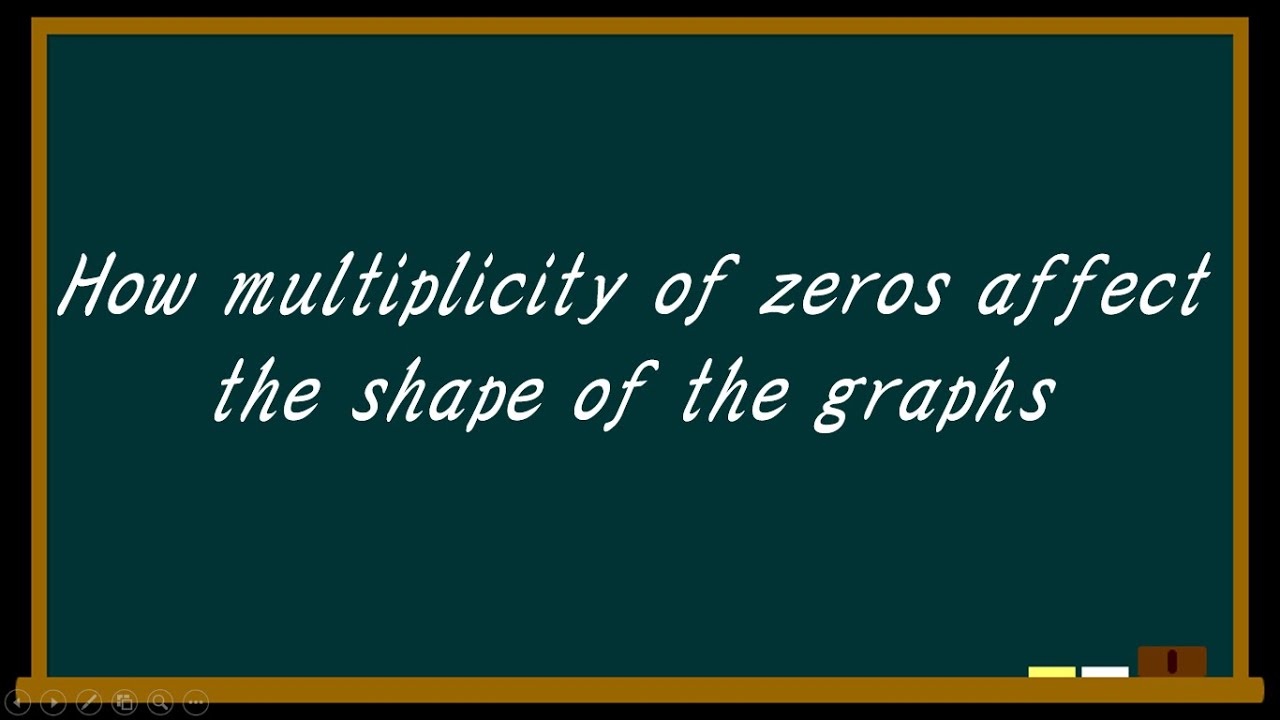 The effect of multiplicity of zeros | Grade 12 Math - YouTube
