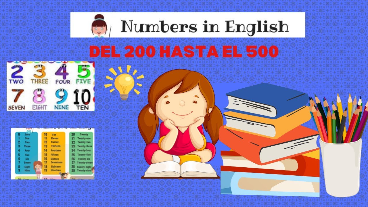 LOA NUMEROS DEL 200 HASTA EL 1000 EN INGLES - YouTube