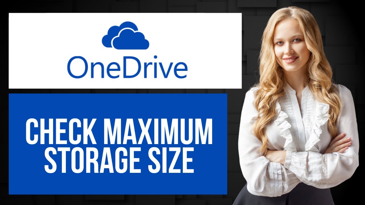 How to Check Maximum Storage Size in Microsoft OneDrive | How Much ...