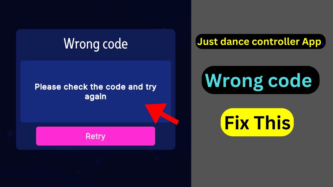 Just Dance Controller App : wrong code error - (Quick fix) - YouTube