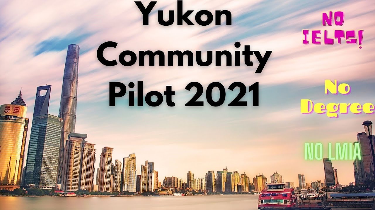 YUKON COMMUNITY PILOT Program 2021 - YouTube