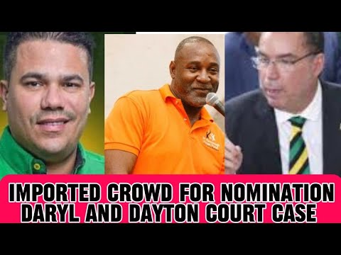 JLP imported crowd for domination day and Daryl and Dayton court case ...