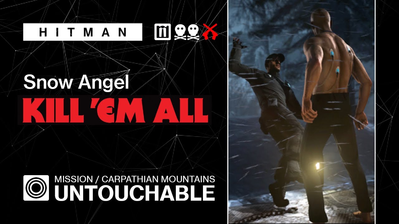 HITMAN | Carpathian Mountains | Untouchable — Snow Angel - YouTube