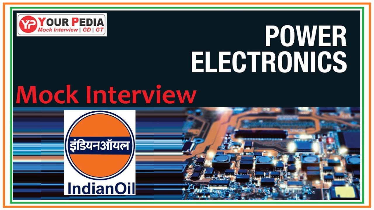 Power Electronics Interview Questions For IOCL EE Interview Questions power-electronics-interview-questions-for-iocl-ee-interview-questions