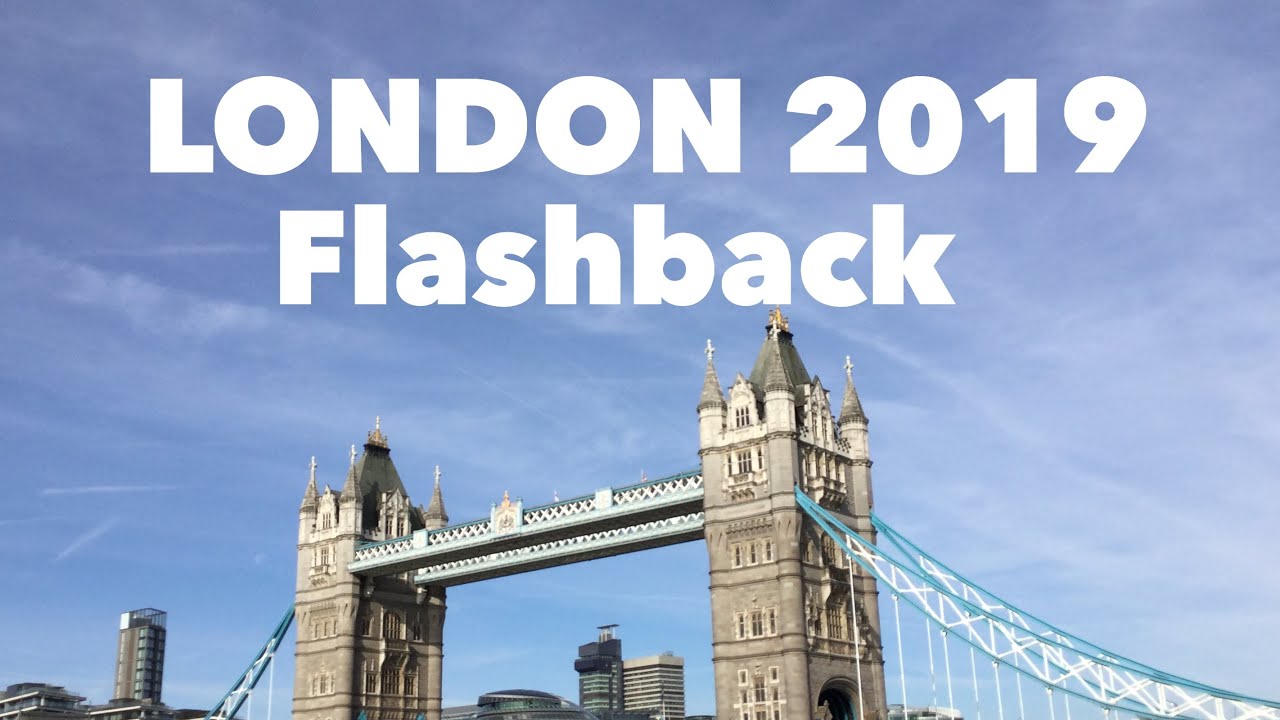 London 2020 | FLASHBACK - YouTube