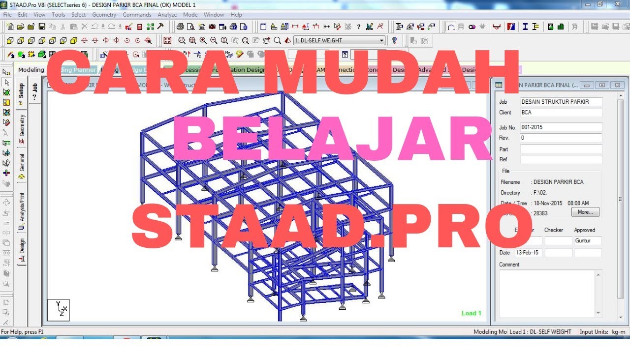 Tutorial Staad.Pro #3: CARA MUDAH MEMAHAMI DASAR-DASAR STAAD.PRO PEMULA ...