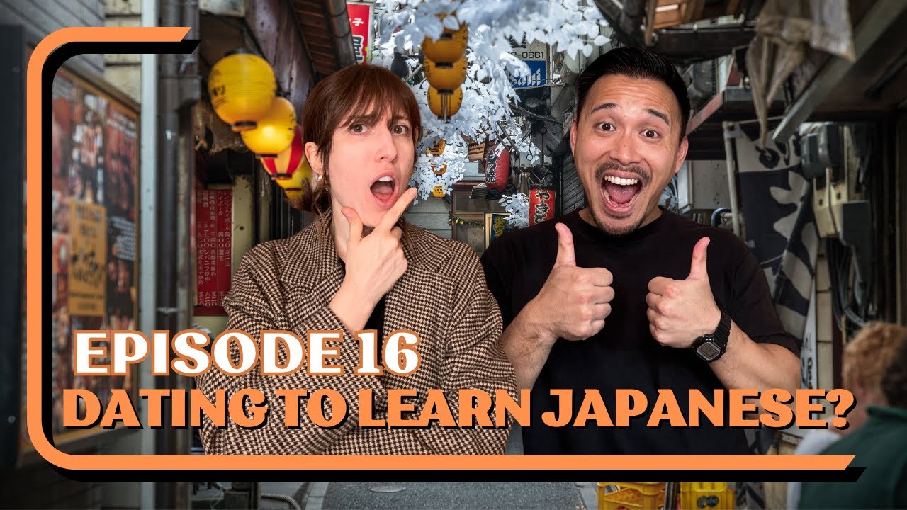 Dating to Learn Japanese ll Kotatsu Club Podcast Episode 16 - YouTube