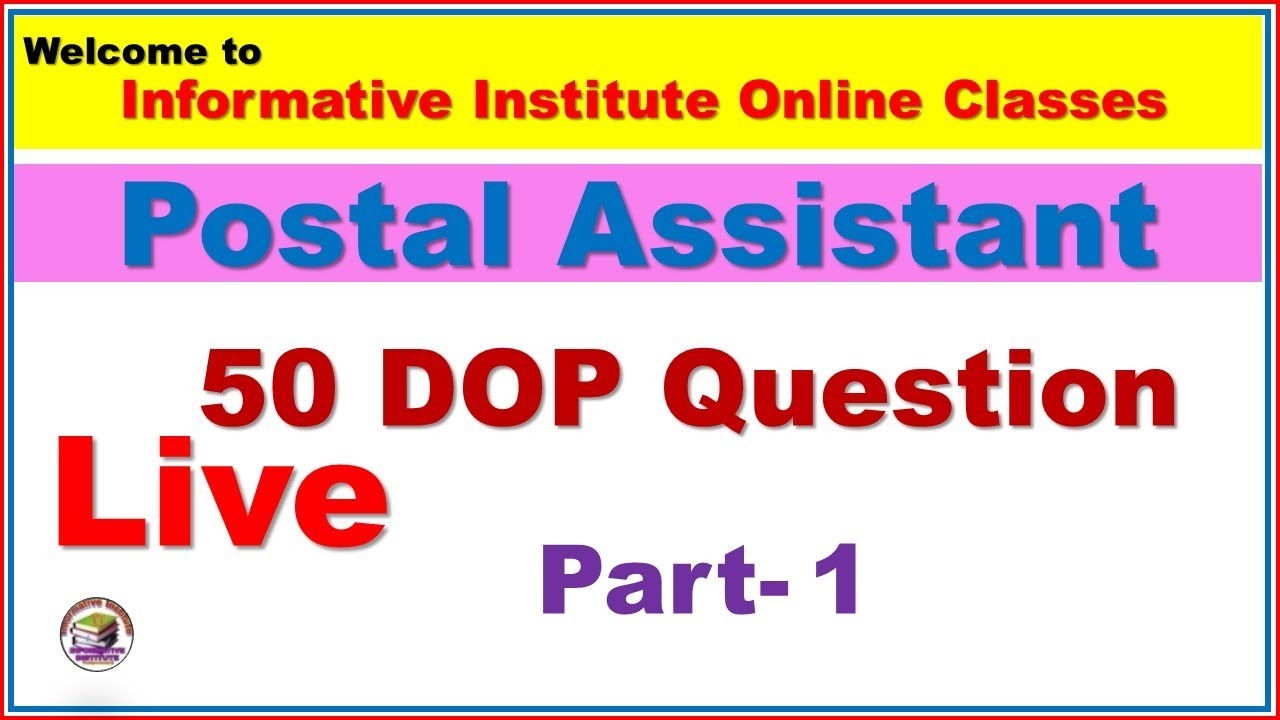Live Postal Assistant Online Class 1 Informative Institute YouTube live-postal-assistant-online-class-1-informative-institute-youtube