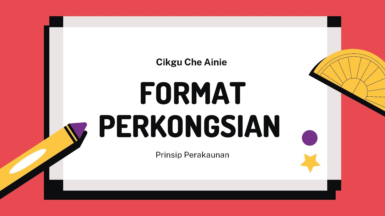 Format dalam Topik Perkongsian - YouTube