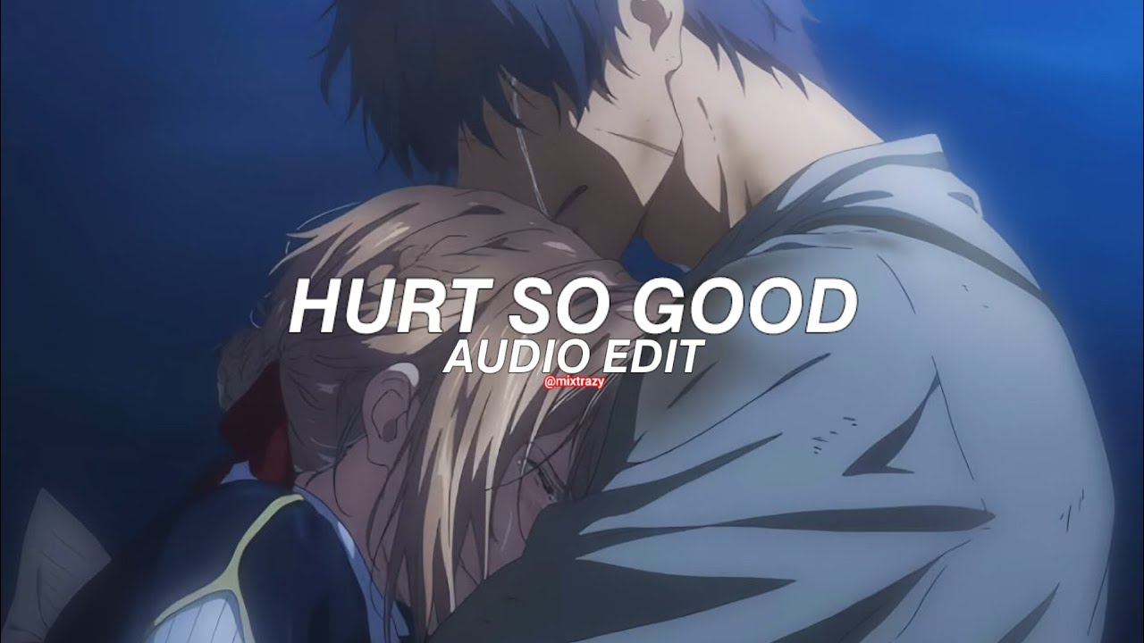Hurt so good - astrid s - [edit audio] - YouTube