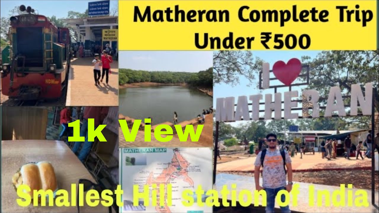 Matheran Hill station | Matheran vlog | Matheran Toy train | One day ...