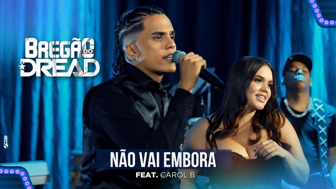 NÃO VAI EMBORA - MC Dread (Feat. Carol B) - YouTube