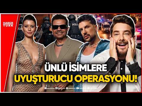 Ünlülere Uyuşturucu Operasyonu: Beren Saat, Kenan Doğulu, Enis Arıkan, Kerimcan Durmaz Gözaltında!