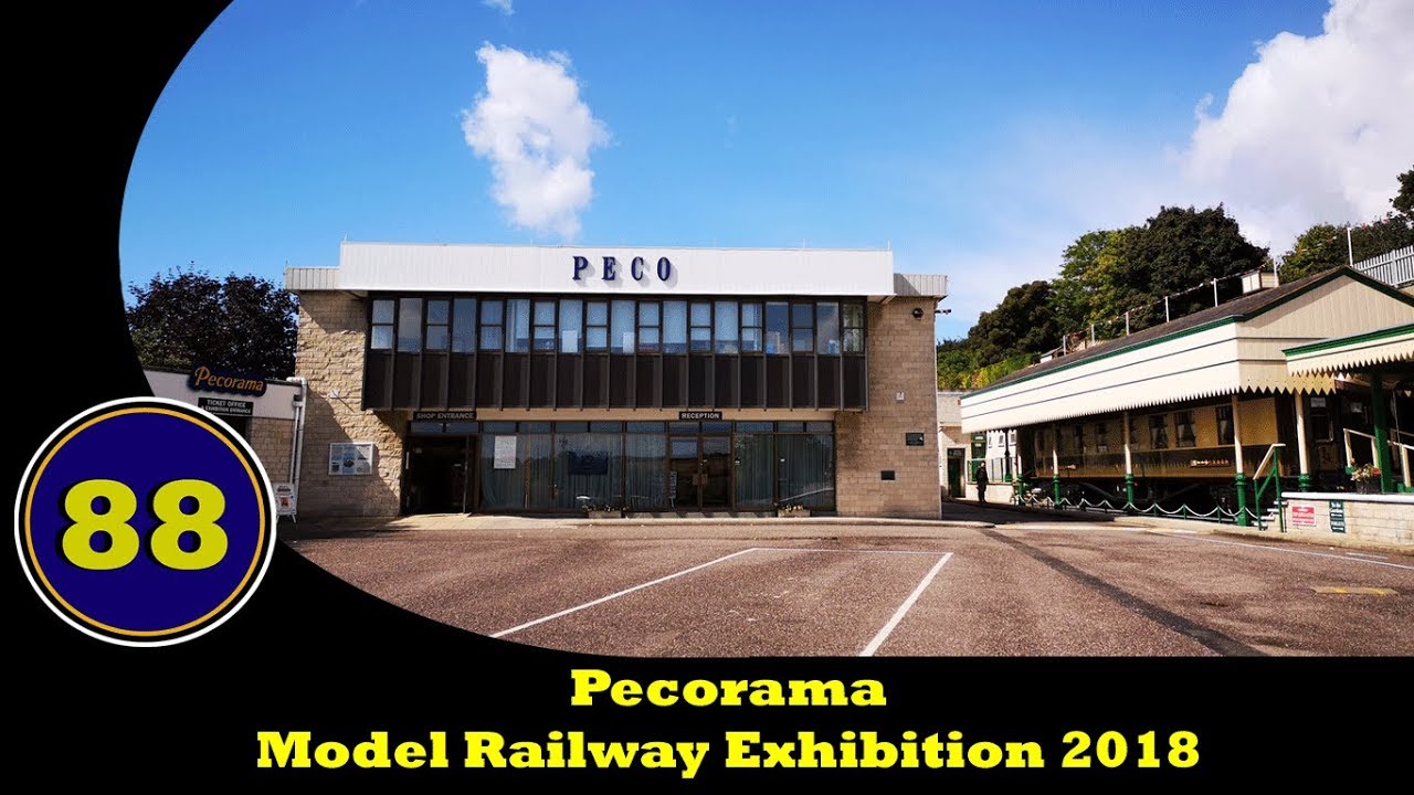 Pecorama Model Railway Exhibition - 28/07/2018 - YouTube