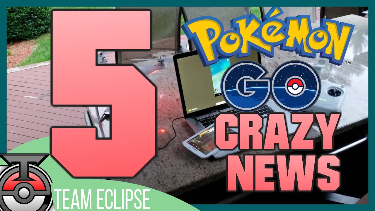 5 Pokemon Go Crazy News! - YouTube