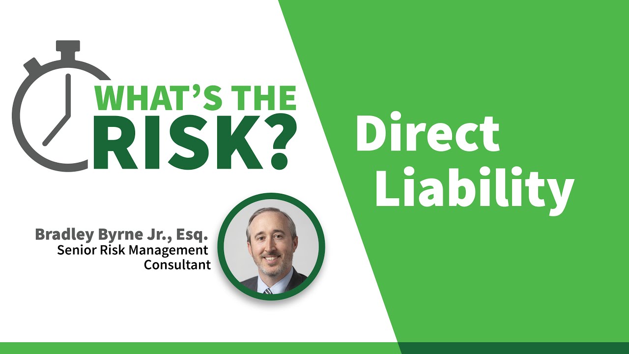 Two Minutes: What's the Risk? Direct Liability - YouTube