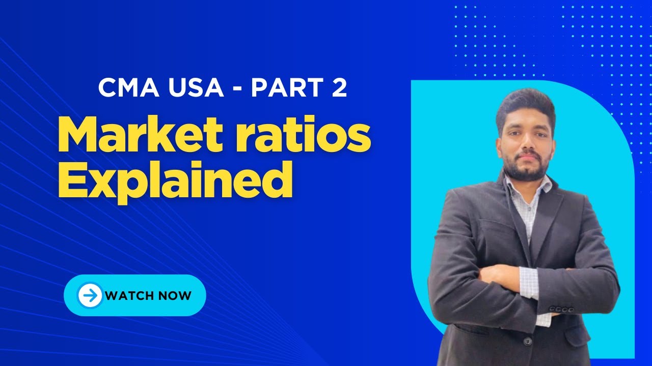 CMA USA Part 2 – Market Ratios Free Lecture | Elite CMA Education - YouTube
