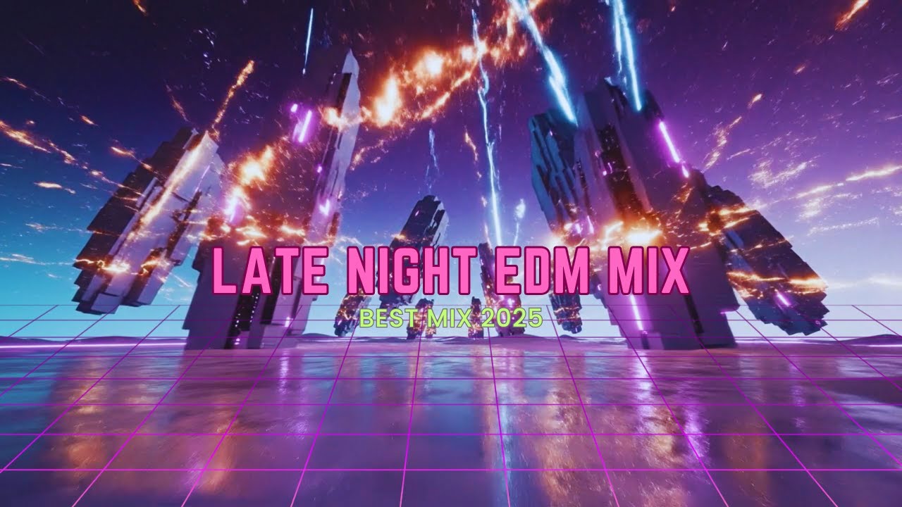 Late Night EDM Mix for Drive & Focus | Emotional EDM x Synth - YouTube