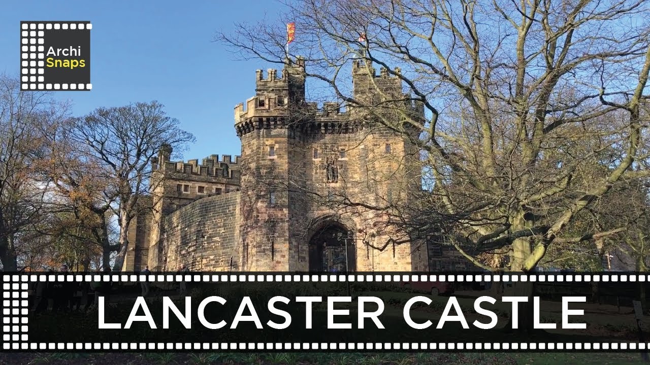 INSIDE ARCHITECTURE: Lancaster Castle - YouTube