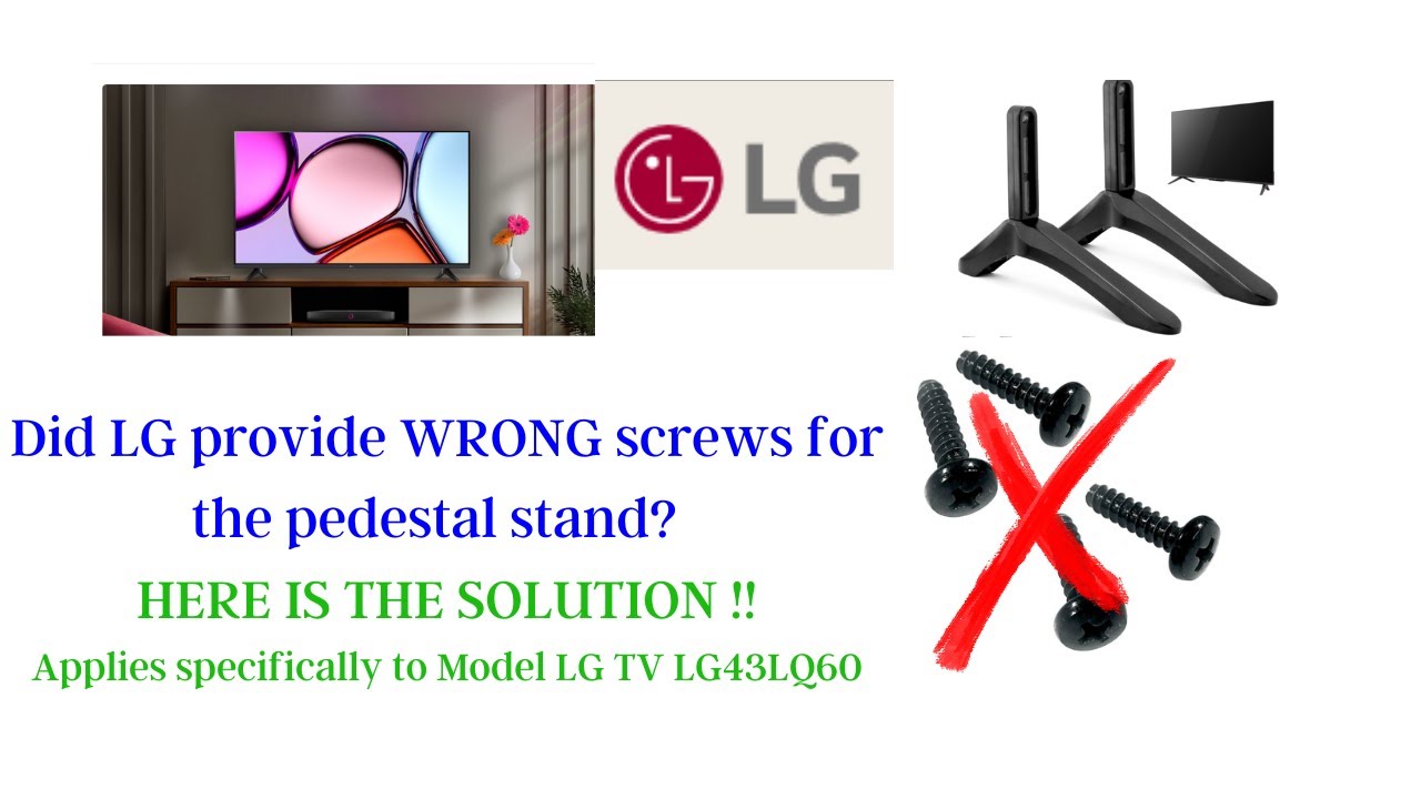 LG gave me the wrong screws for my new TV !!! LG TV LG43LQ60 Television ...