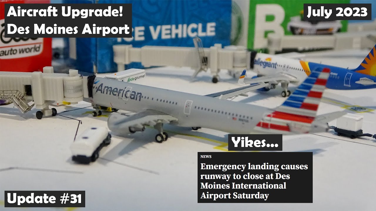 Aircraft Upgrade! | Des Moines International Airport Update #31 - July ...