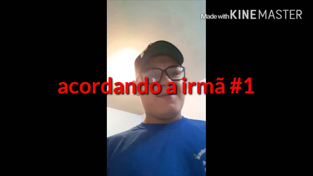 Acordando A Irmã 1 Youtube