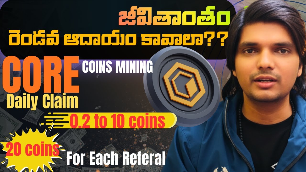 Core Coin mining తెలుగు లో|Core coins for బుల్ రన్ | Layer 1 blockchain ...