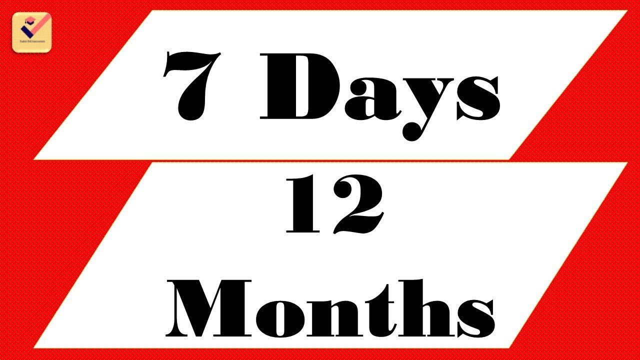 Days Months 7 Days In A Week 12 Months In A Year English days-months-7-days-in-a-week-12-months-in-a-year-english