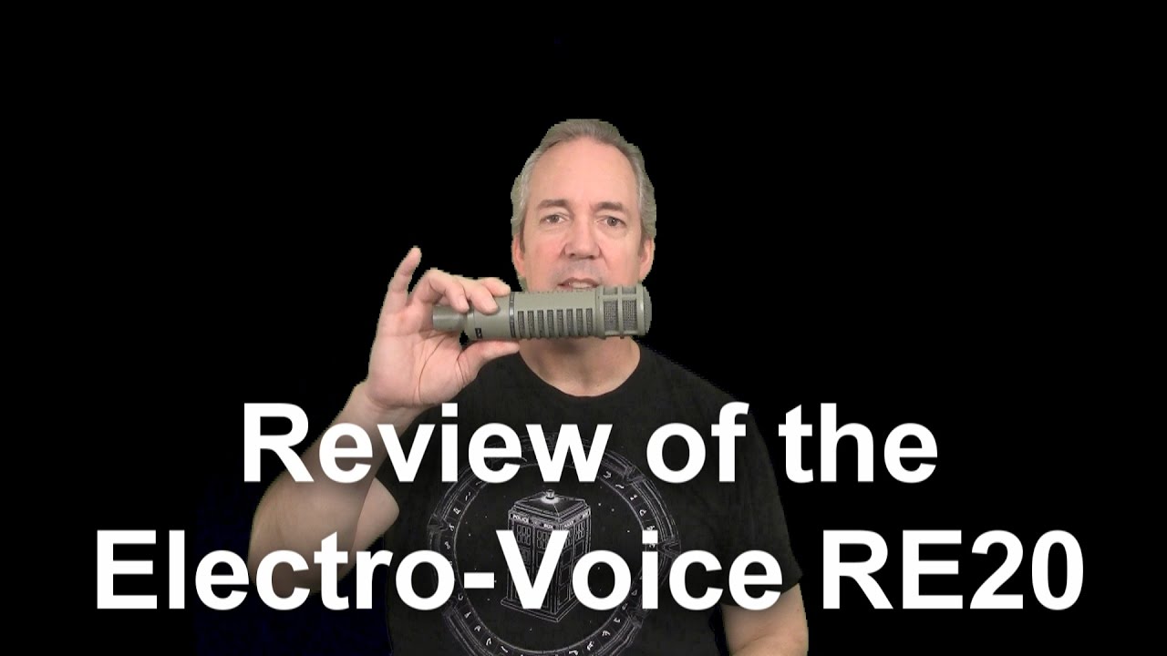 Review of the Electro-Voice RE20 Microphone - YouTube