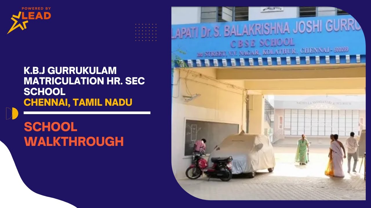 K.B.J Gurrukulam Matriculation School, Chennai, Tamil Nadu | School ...