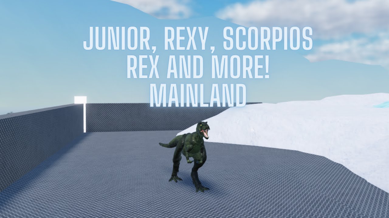 JUNIOR + REXY + SCORPIOS REX + MORE! Mainland | Roblox - YouTube