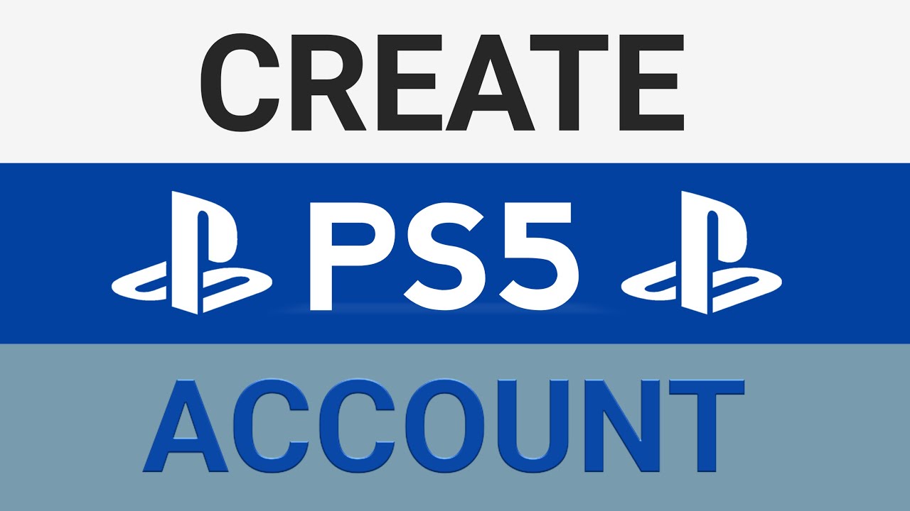 How To Make A PS5 Account 2021 | Create New PlayStation (PSN) Account ...