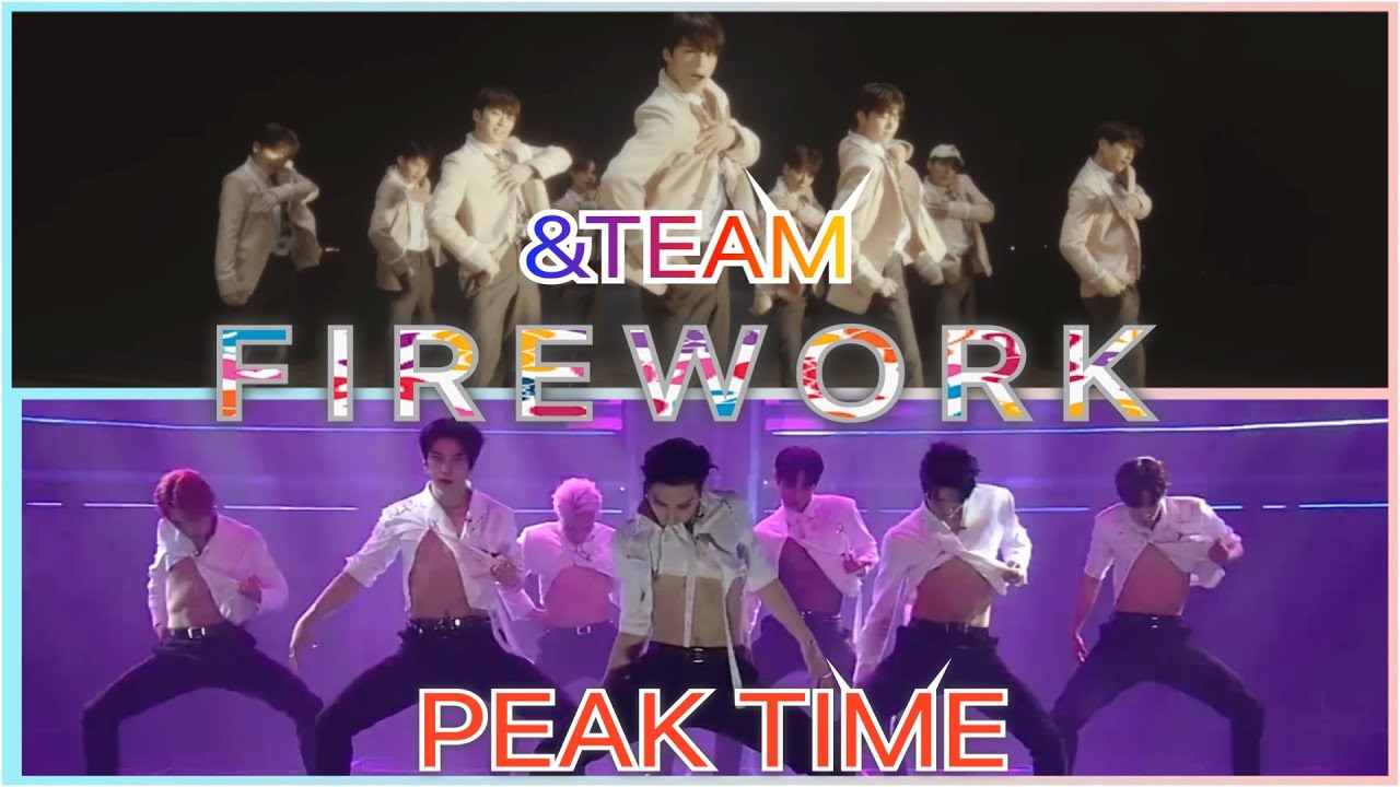 [MUST WATCH VIDEO] &TEAM ~ 'FIREWORK' SEXY Dance Choreography Feat ...